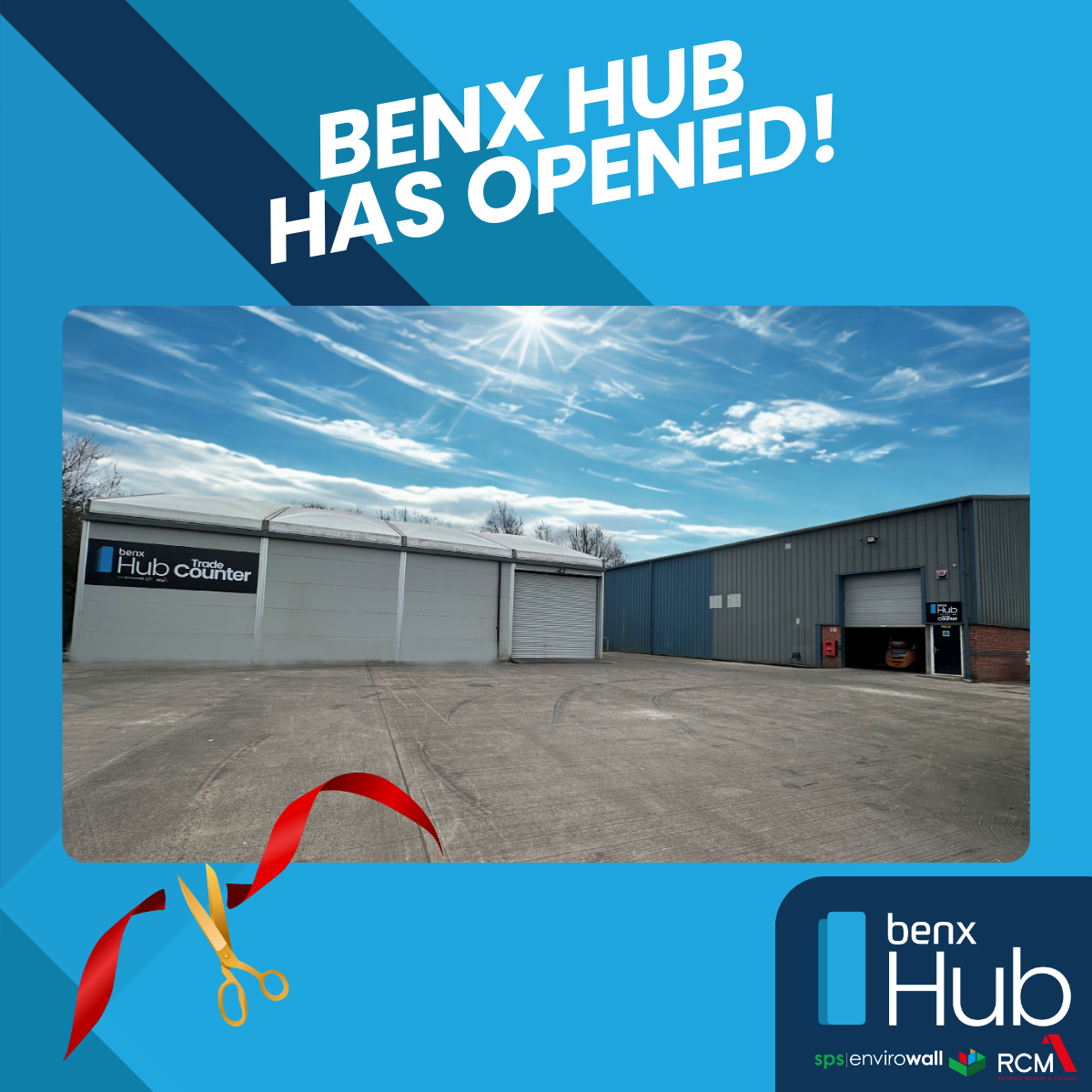Benx Hub has opened! - SPS Envirowall